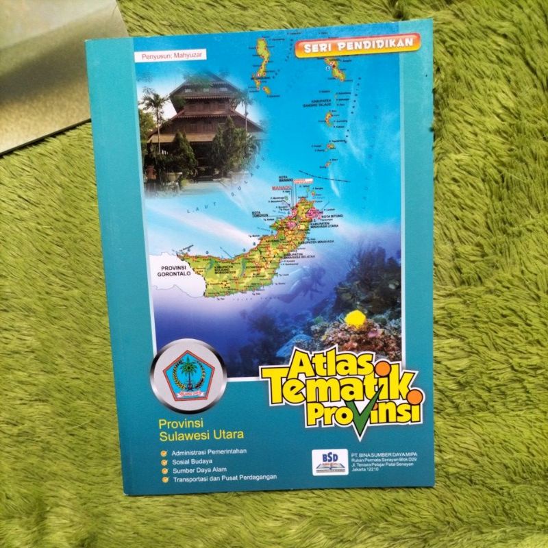 Jual ORIGINAL BUKU ATLAS TEMATIK PROVINSI PETA SULAWESI UTARA | Shopee ...