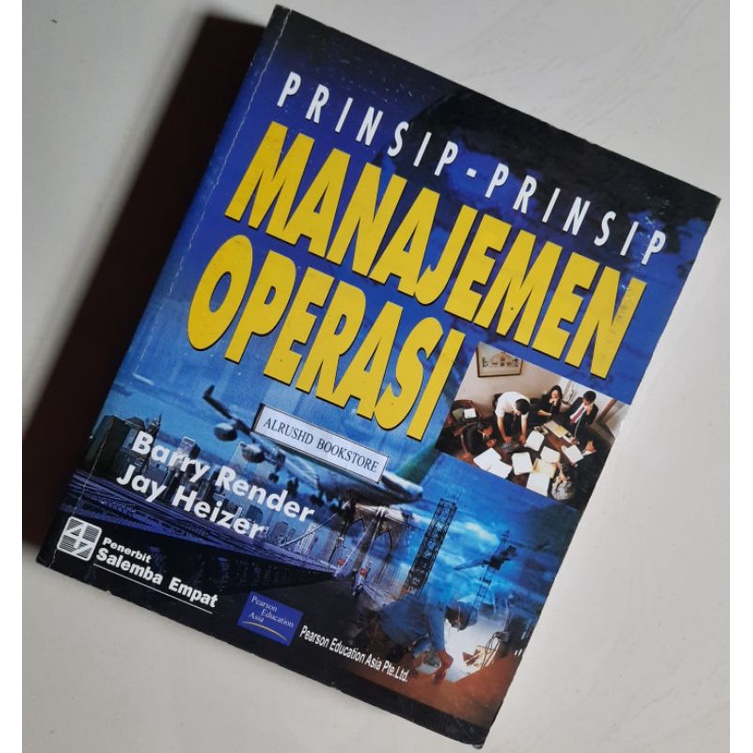 Jual Buku [ORI 100%]⭐ Prinsip-prinsip MANAJEMEN OPERASI > Barry Render ...