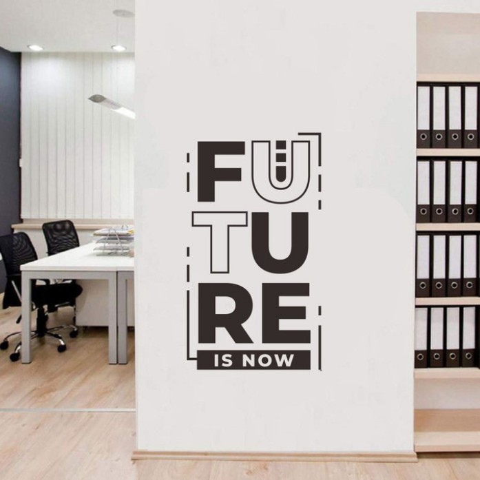 Jual Stiker Future Is Now Wall Sticker Dinding Kaca Rumah Kantor ...