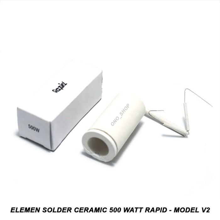 Jual Las Elemen Solder Ceramic 500 Watt Rapid - Gen 2 | Shopee Indonesia