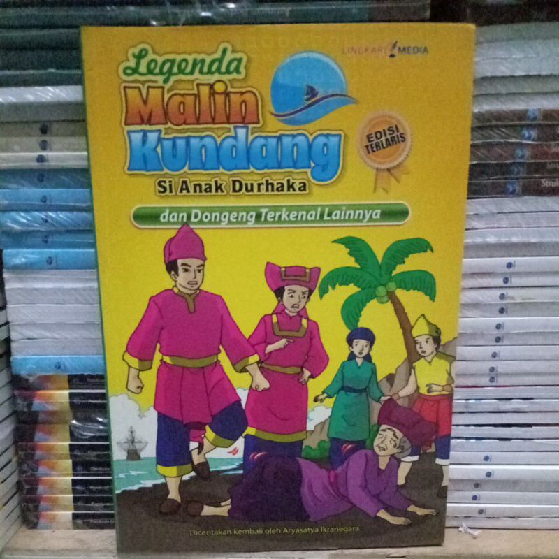 Jual BUKU LEGENDA MALIN KUNDANG SI ANAK DURHAKA DAN DONGEN LAINNYA | Shopee Indonesia