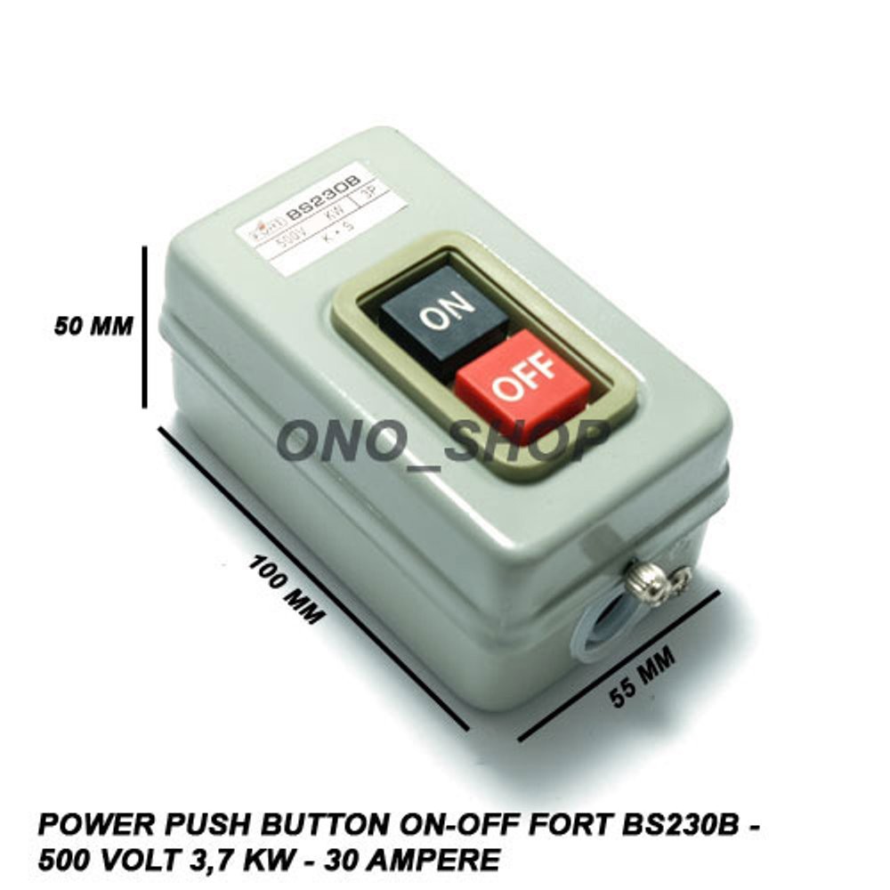 Jual Power Push Button On-Off FORT BS230B - 500 Volt 3,7 KW - 15 Ampere ...