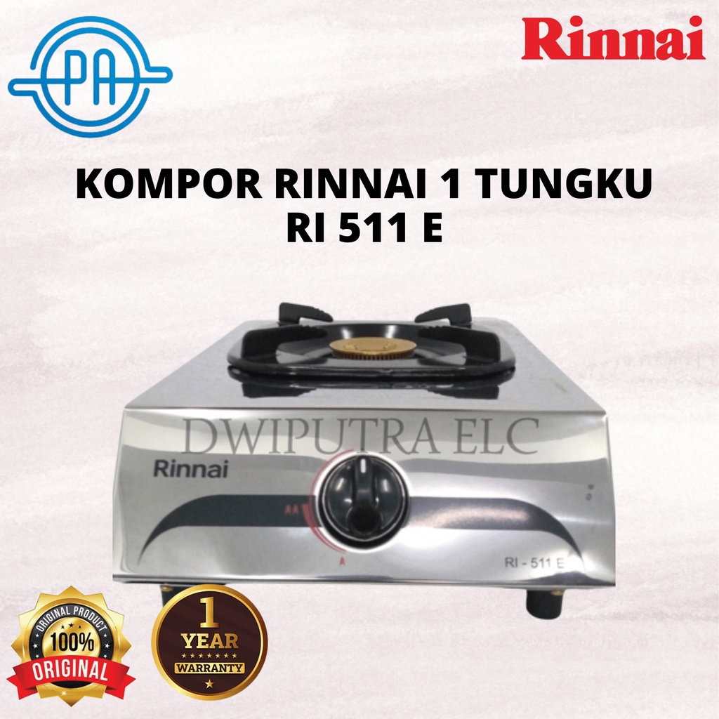 Jual KOMPOR RINNAI 1 TUNGKU RI511E RI 511 E GARANSI RESMI | Shopee Indonesia