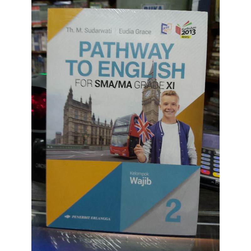 Jual PATHWAY TO ENGLISH SMA KELAS XI.11 K13 REVISI Kel.Wajid | Shopee Indonesia