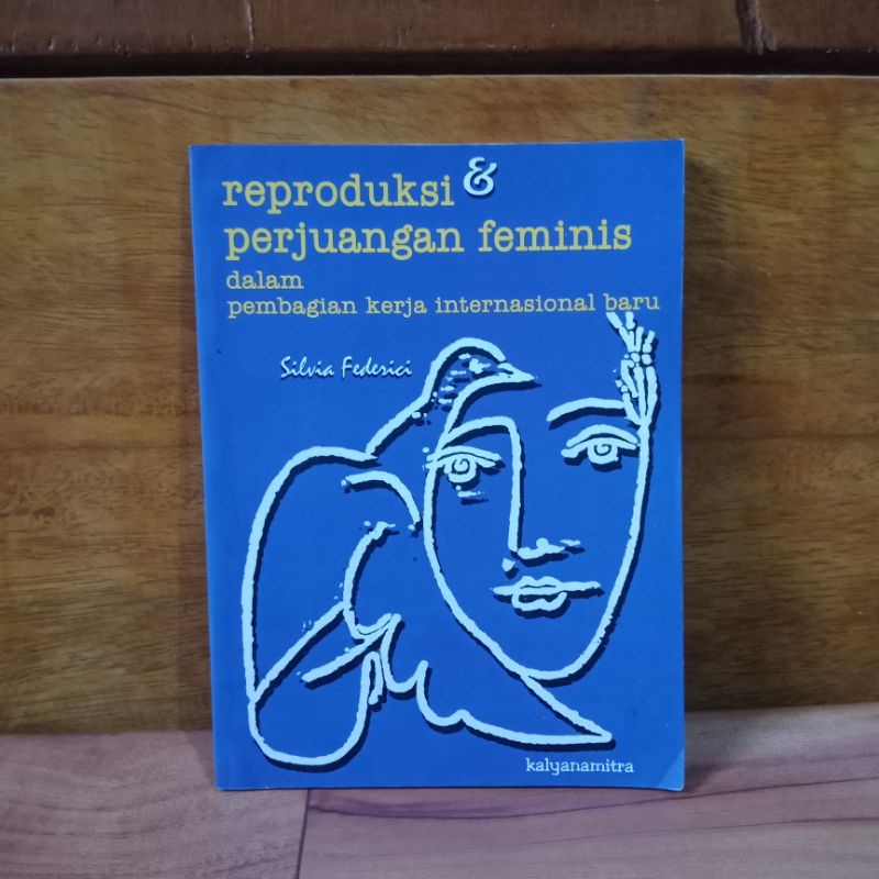 Jual BUKU ORIGINAL REPRODUKSI & PERJUANGAN FEMINIS DALAM PEMBAGIAN ...
