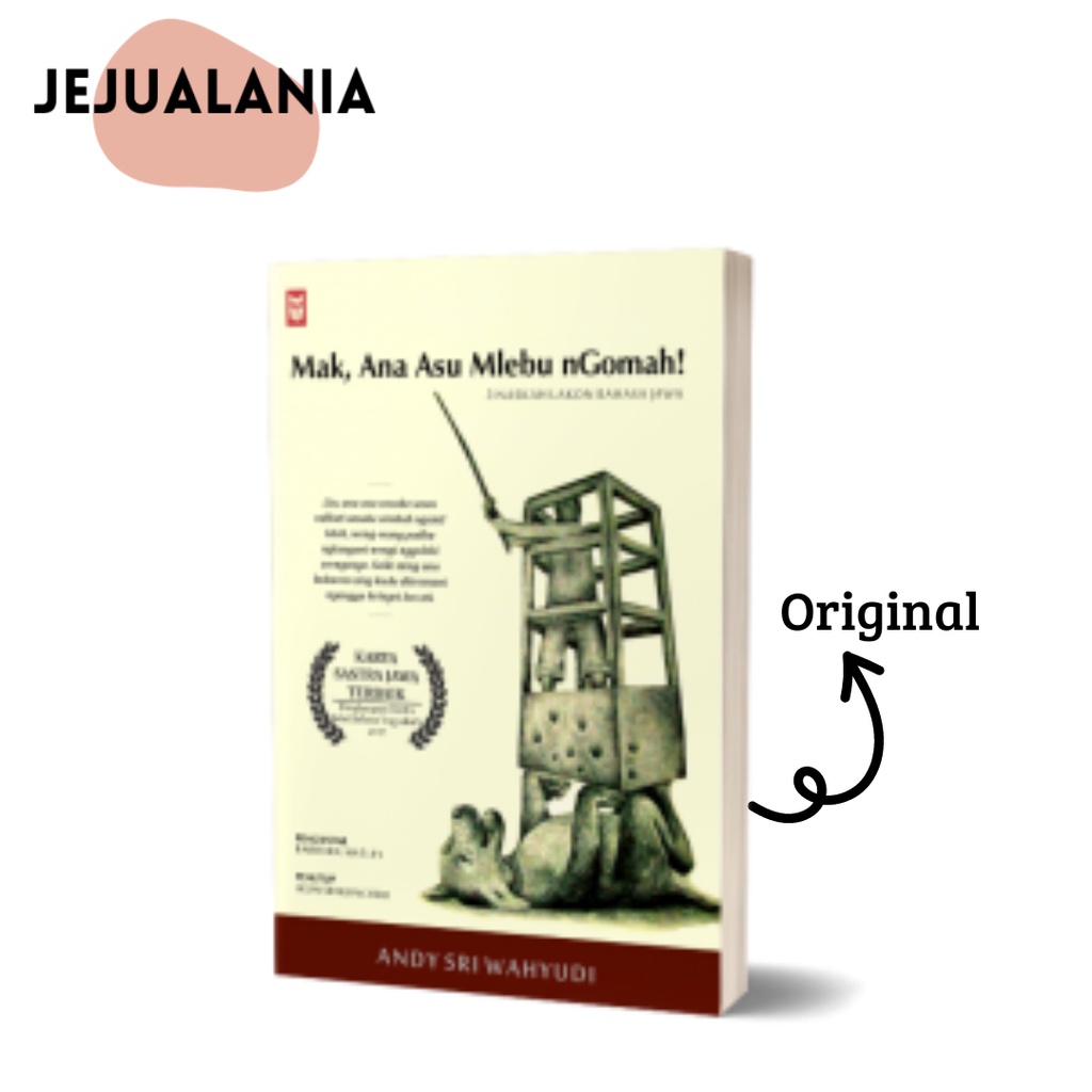 Jual BUKU NASKAH DRAMA BAHASA JAWA: MAK ANA ASU MLEBU NGOMAH | Shopee Indonesia