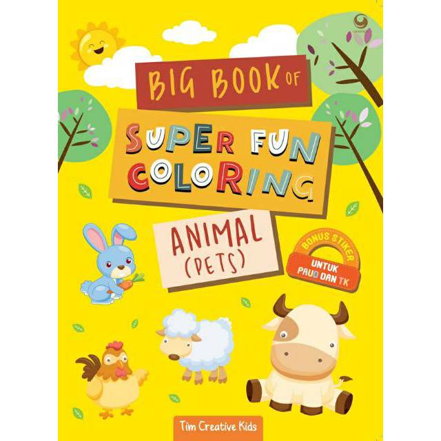 Jual BIG BOOK SUPER FUN COLORING "ANIMAL (PETS)" ~ TIM CREATIVE KIDS ...