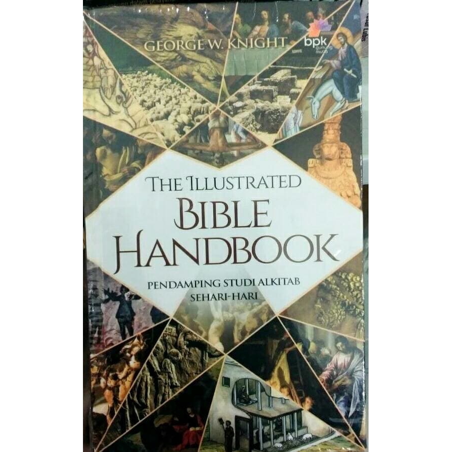 Jual Jual The Illustrated Bible Handbook Di Jakarta | Shopee Indonesia