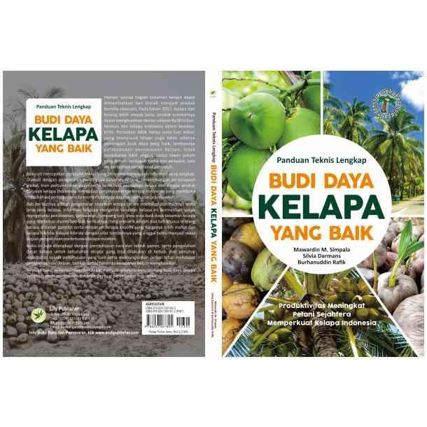 Jual Buku Panduan Teknis Lengkap Budi Daya Kelapa Yang Baik - Mawardin ...