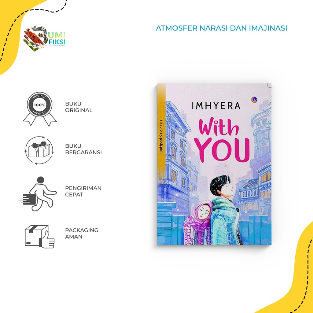 Jual Buku Novel - With You - Imhyera - Penerbit Wahyu Qolbu - Bumifiksi ...