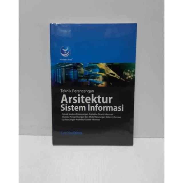 Jual Teknik Perancangan Arsitektur Sistem Informasi - Feri Sulianta | Shopee Indonesia