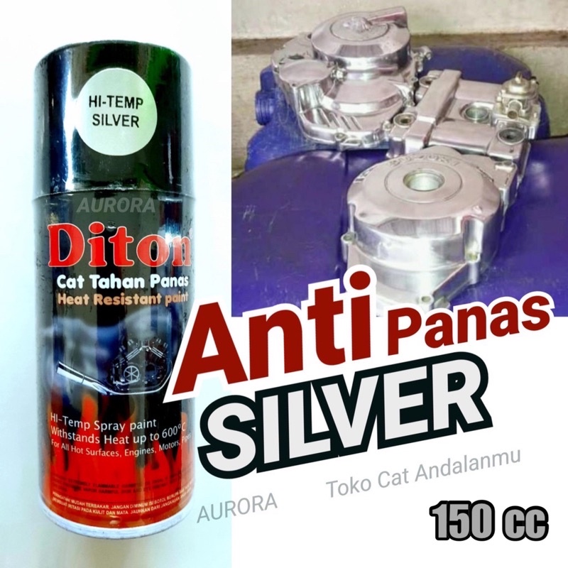 Jual Diton Hi Temp Silver ANTI PANAS Cat Semprot untuk Knalpot Kompor Mesin dll 150cc / Pilok ...