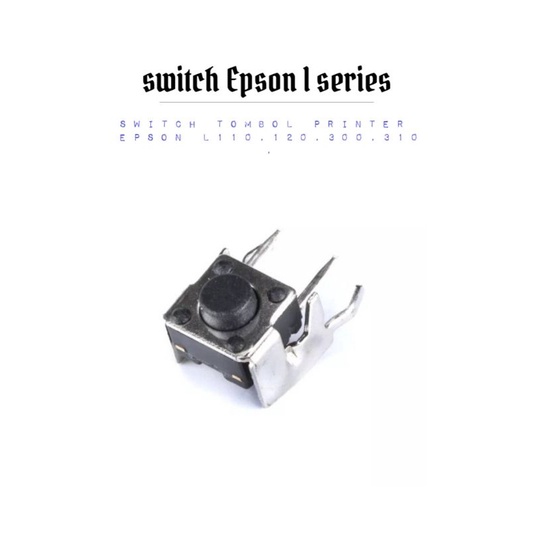 Jual switch tombol on,off printer Epson l110,120,300,310 | Shopee Indonesia