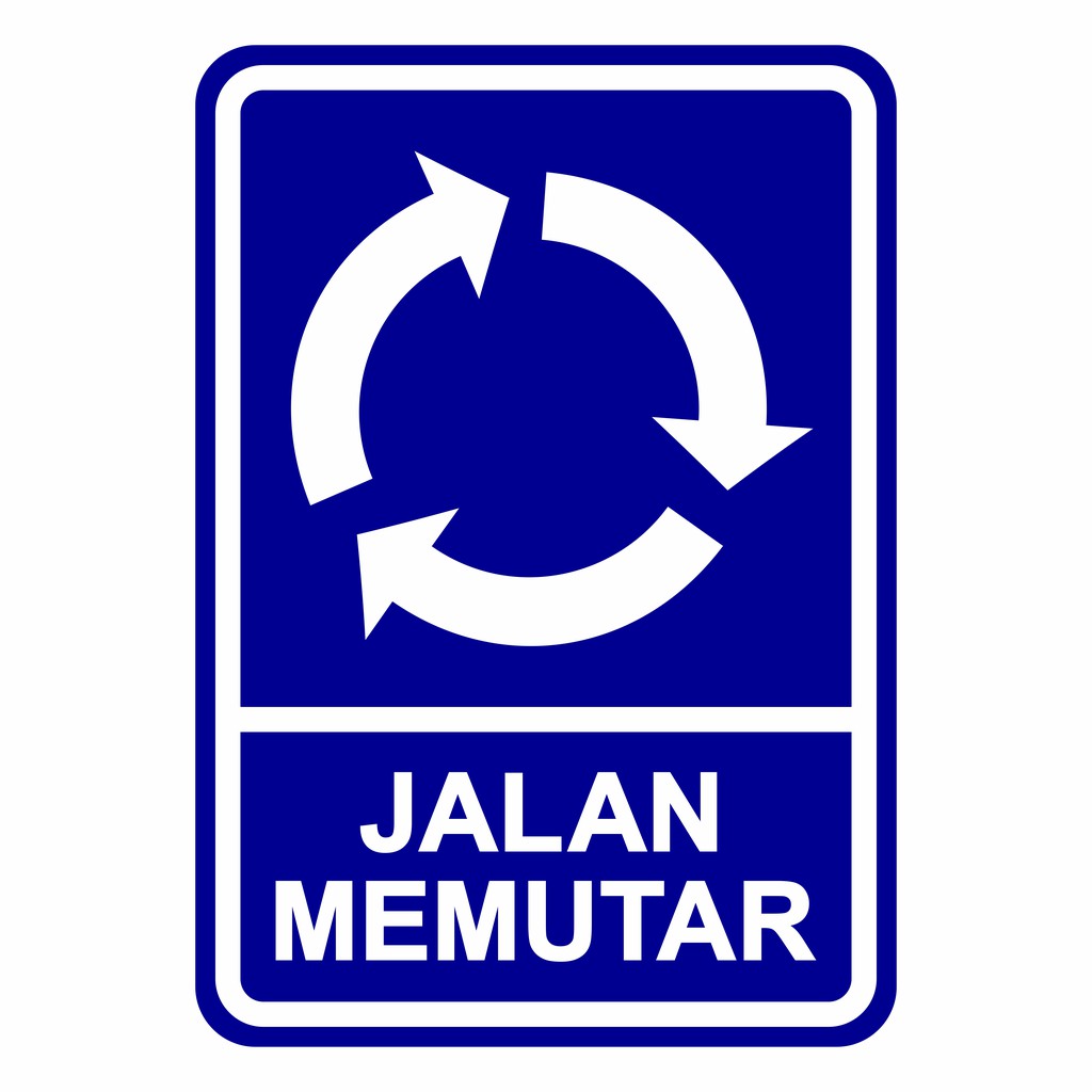 Jual Rambu Sign Jalan Memutar 35cm x 50cm Plat Alumunium | Shopee Indonesia