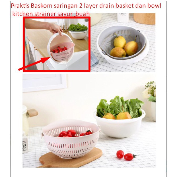Jual Praktis Baskom saringan 2 layer drain basket dan bowl kitchen ...