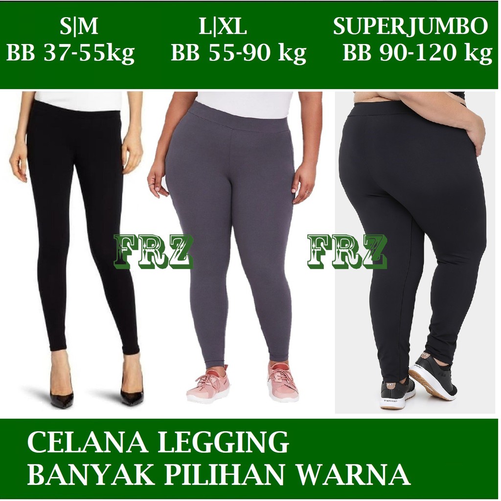 Jual Celana Leging Wanita Ukuran S sampai JUMBO Legging Lejing Wanita dewasa Strit ketat stretch ...