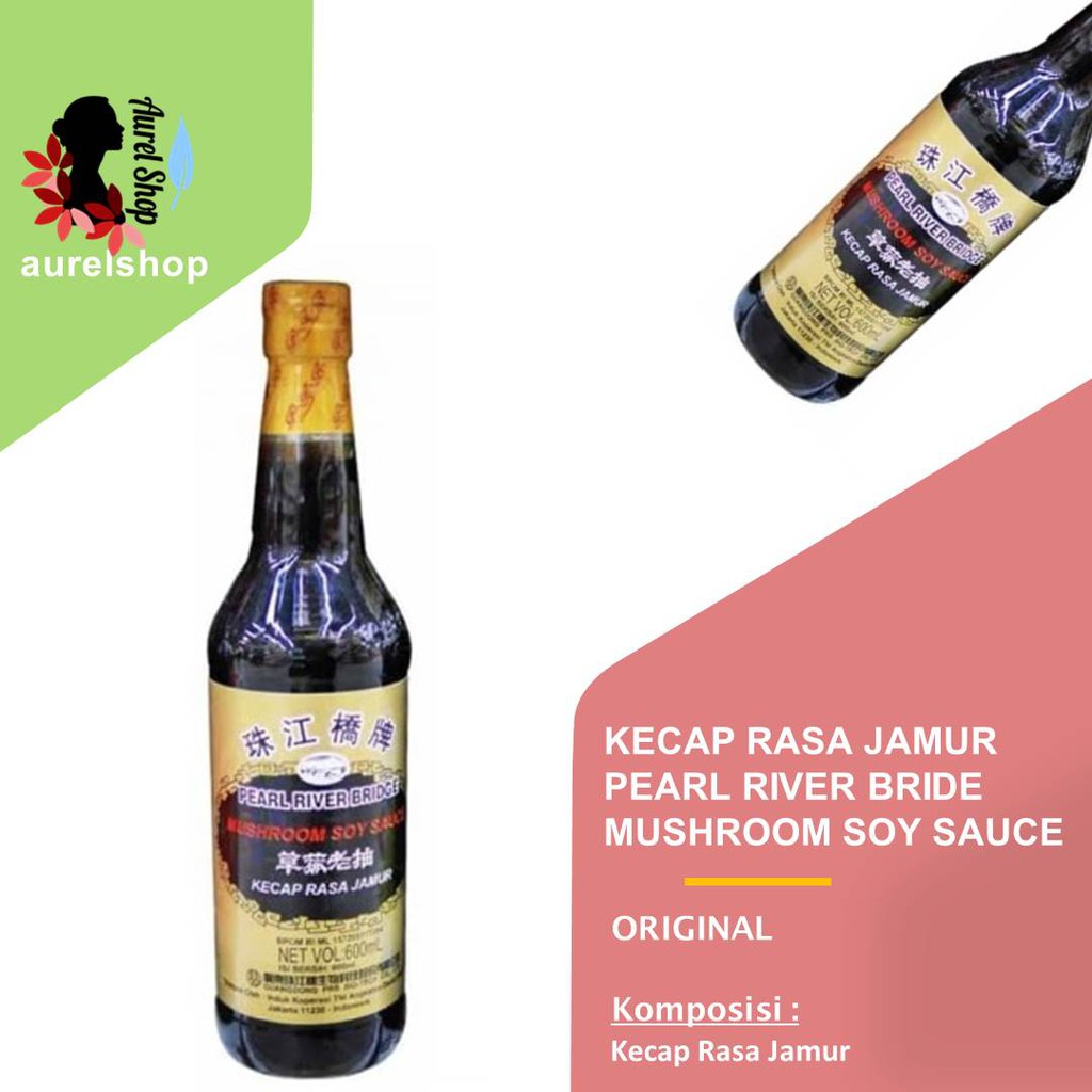Jual PEARL RIVER BRIDGE Kecap Rasa Jamur kemasan Botol 600 ml | Shopee ...
