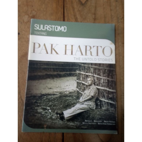 Jual PAK HARTO THE UNTOLD STORIES (original) SULASTOMO | Shopee Indonesia