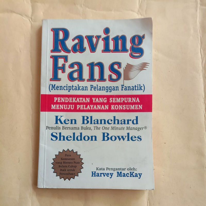 Jual Buku RAVING FANS KEN BLANCHARD -SHELDON BOWLES (ORIGINAL) | Shopee ...