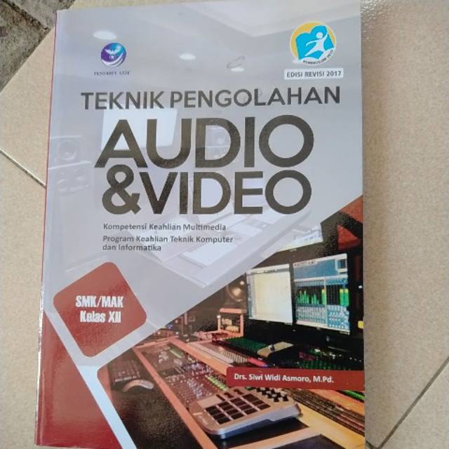 Jual Teknik Pengolahan Audio dan Video Smk kelas XII "ORI" | Shopee ...