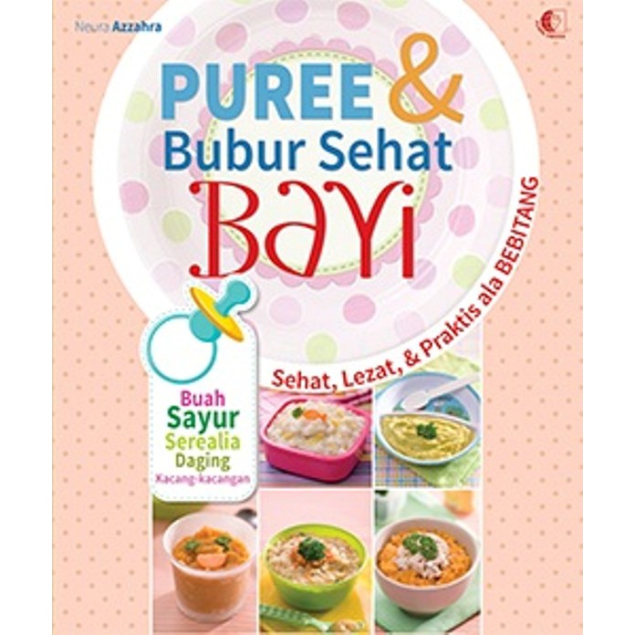 Jual Buku Puree & Bubur Sehat Bayi | Shopee Indonesia