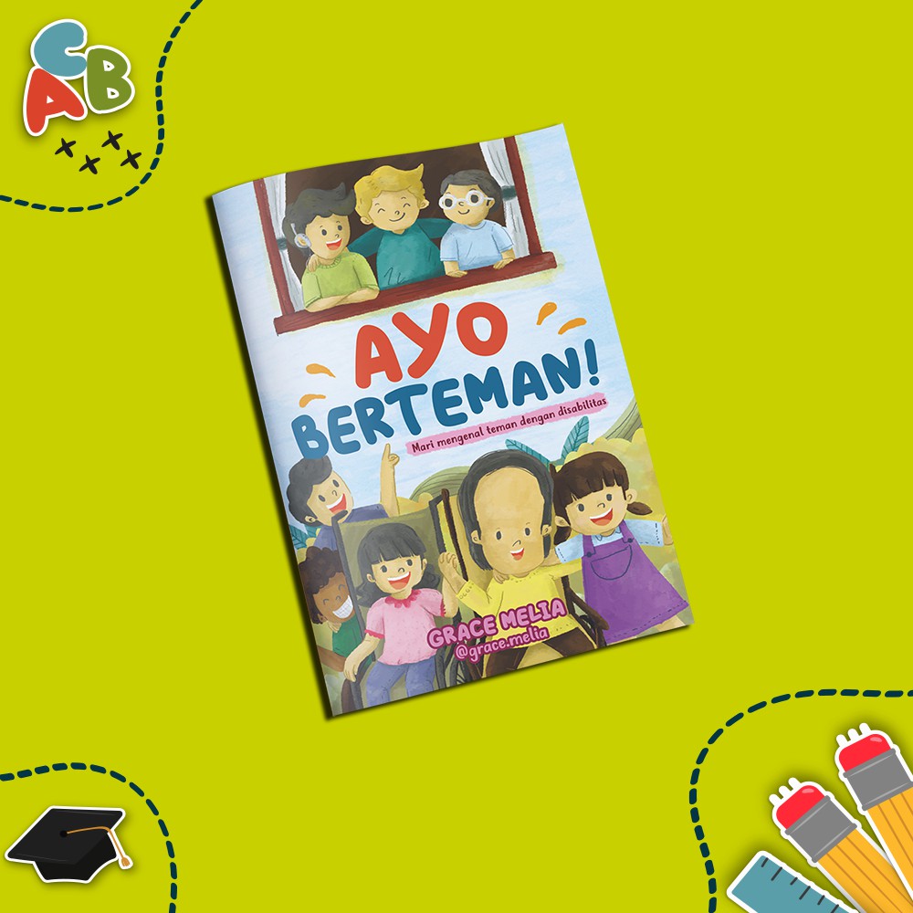 Jual BUKU AYO BERTEMAN - Mengenal dan Berteman denga Teman Disabilitas ...