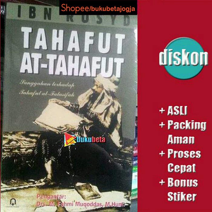Jual TAHAFUT AT-TAHAFUT - Ibnu Rusyd | Shopee Indonesia
