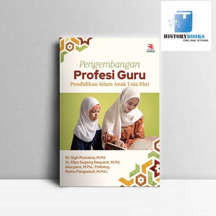 Jual Pengembangan Profesi Guru Pendidikan Islam Anak Usia Dini ROSDA ...