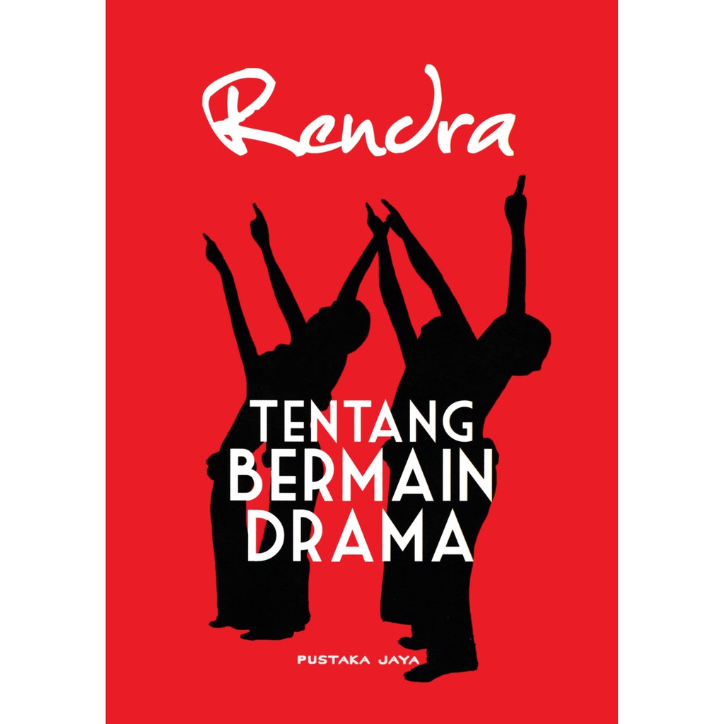 Jual Tentang Bermain Drama - WS Rendra - Drama | Shopee Indonesia