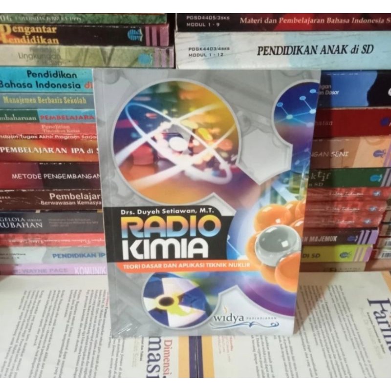 Jual RADIO KIMIA TEORI DASAR DAN APLIKASI TEKNIK NUKLIR | Shopee Indonesia