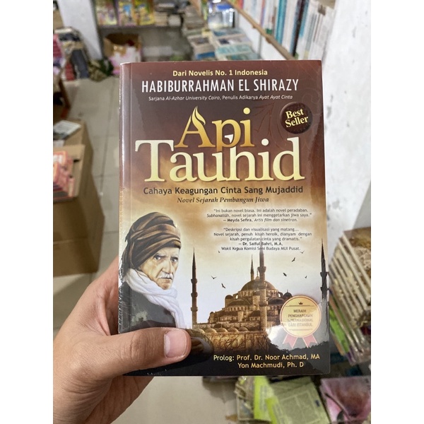 Jual Novel Api Tauhid by Habiburrahman El Shirazy Original | Shopee ...
