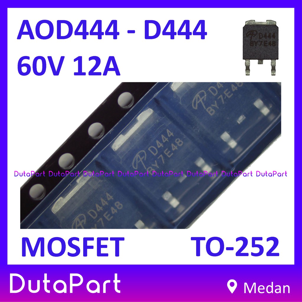 Jual AOD444 D444 AOD444L 60V 12A MOSFET N-Channel TO-252 | Shopee Indonesia
