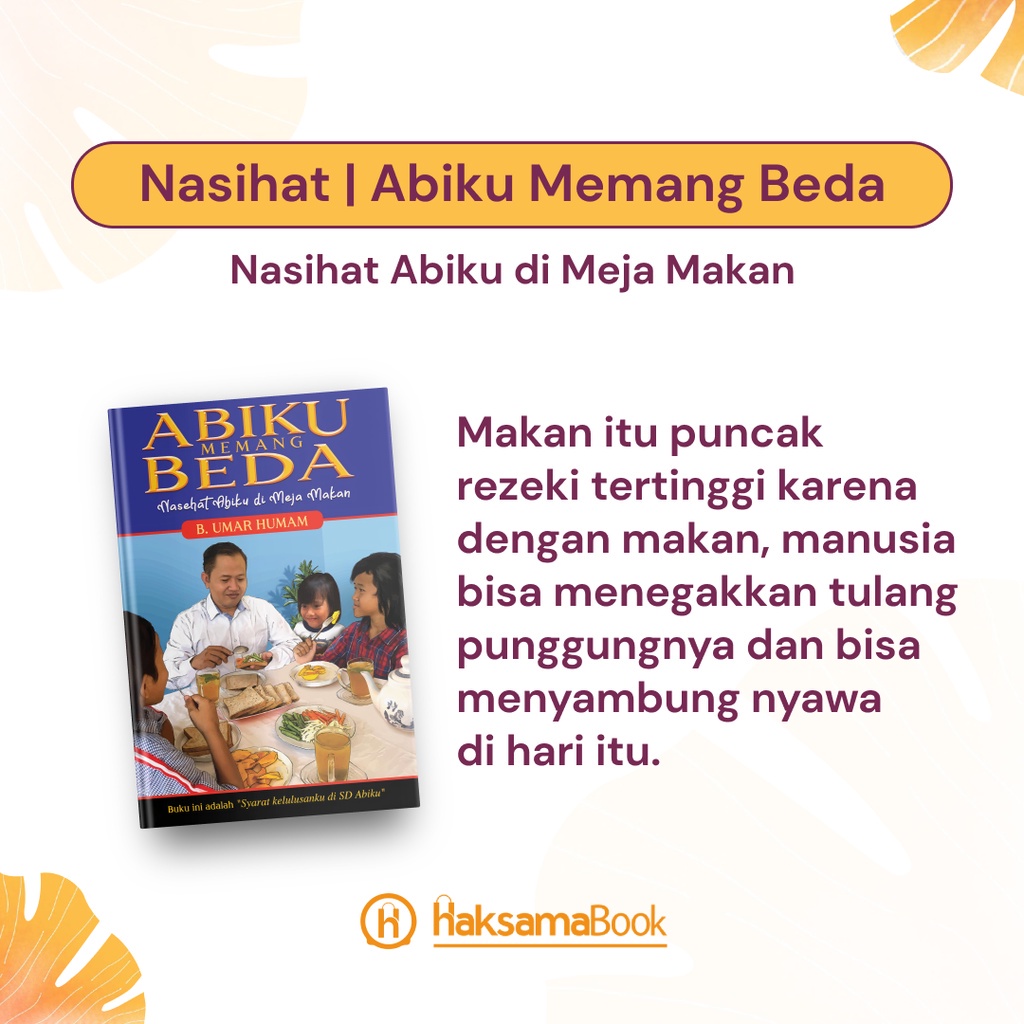 Jual Nasihat | Abiku Memang Beda II : Nasihat Abiku di Meja Makan ...