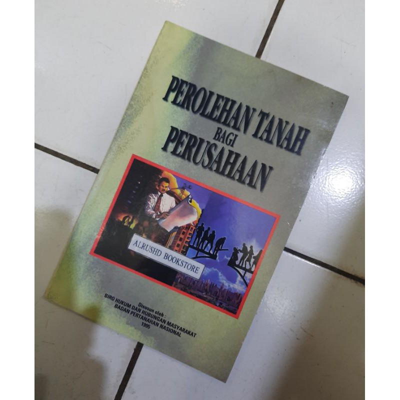 Jual Buku Original - PEROLEHAN TANAH bagi PERUSAHAAN- BADAN PERTANAHAN ...