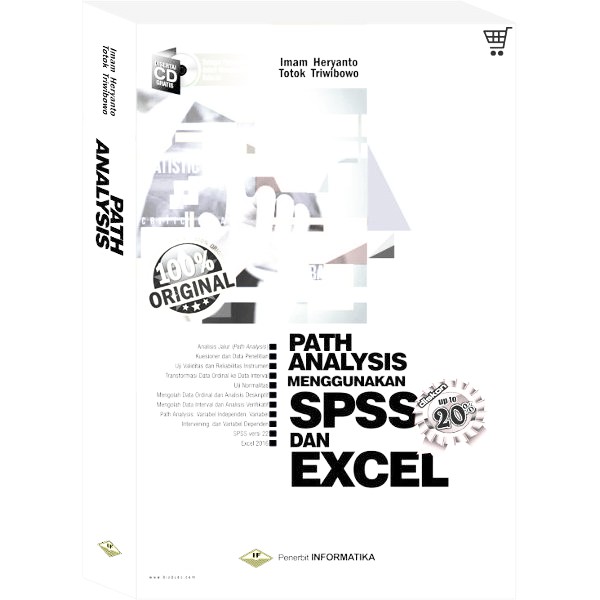 Jual PATH ANALYSIS MENGGUNAKAN SPSS DAN EXCEL PANDUAN PENGOLAHAN DATA PENELITIAN UNTUK SKRIPSI ...