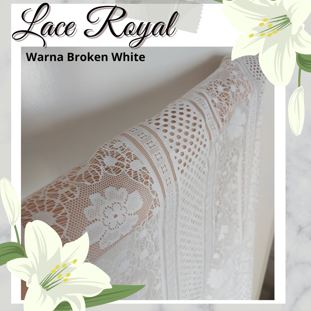 Jual Kain Brukat Lace Royal Warna Broken White/Putih Tulang | Shopee ...