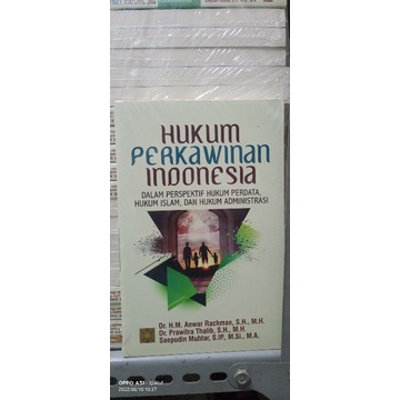 Jual HUKUM PERKAWINAN INDONESIA DALAM PERSPEKTIF HUKUM PERDATA, HUKUM ISLAM, DAN HUKUM ...