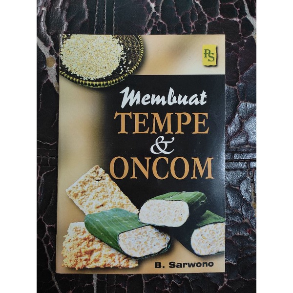 Jual BUKU MEMBUAT TEMPE & ONCOM | Shopee Indonesia Jual BUKU MEMBUAT TEMPE & ONCOM | Shopee Indonesia
