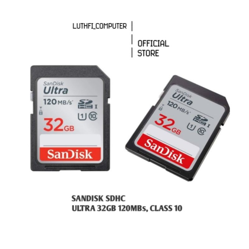Jual Sandisk Ultra SD Card 32GB 120MB/s Class 10 SDHC Kartu Memori - 00812 | Shopee Indonesia