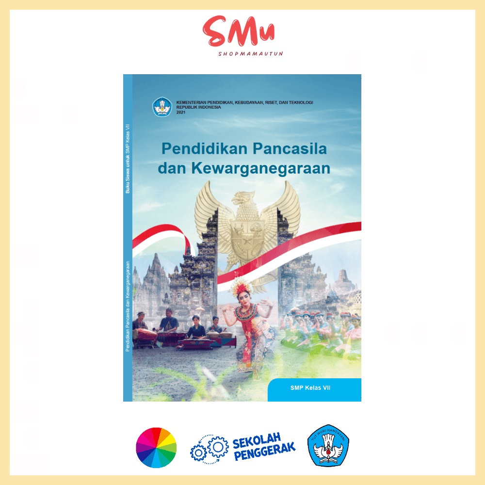 Jual Buku Siswa PPKN Kurikulum Merdeka VII Pendidikan Pancasila dan Kewarganegaraan untuk SMP ...