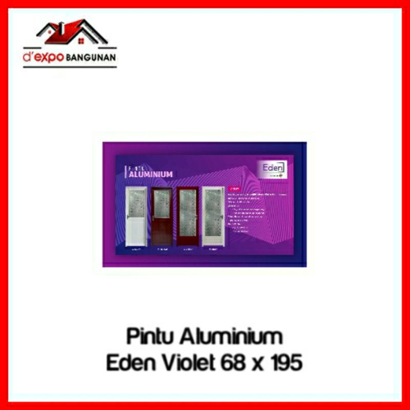 Jual Pintu Aluminium Eden Violet 68 x 195 | Shopee Indonesia