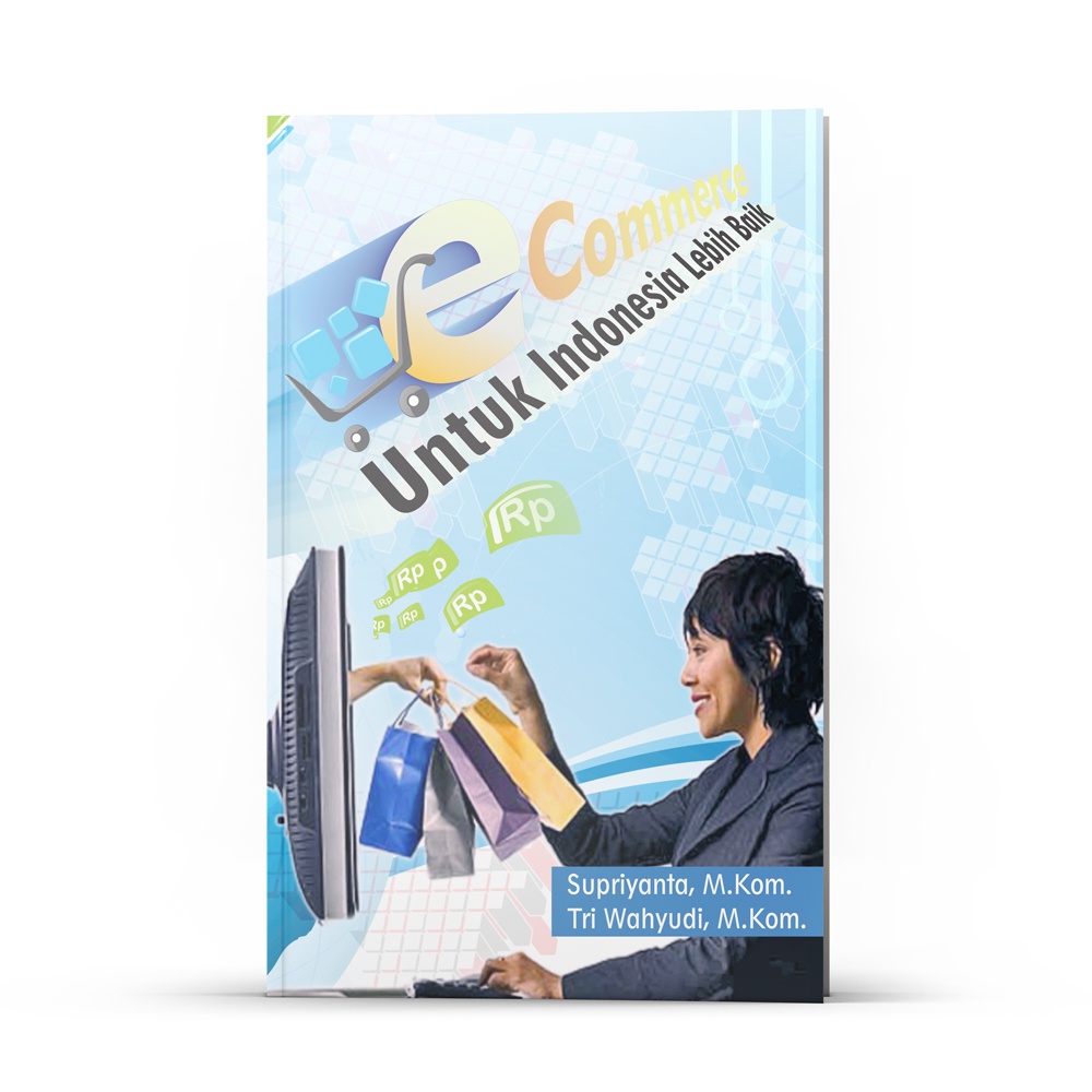Jual Deepublish - Buku E Commerce untuk Indonesia Lebih Baik | Shopee Indonesia