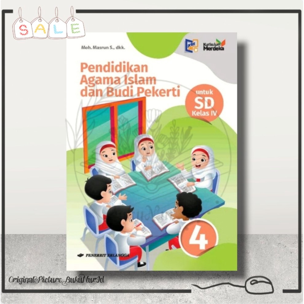 Jual Buku Pendidikan Agama Islam Dan Budi Pekerti Untuk SD/MI Kelas 4 Kurikulum Merdeka - 100% ...