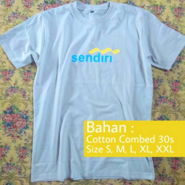 Jual Kaos Plesetan "sendiri", Desain Custom by Request Suka-suka ...