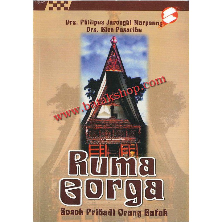 Jual BUKU BATAK Rumah Gorga (Sosok Pribadi Orang Batak) | Shopee Indonesia