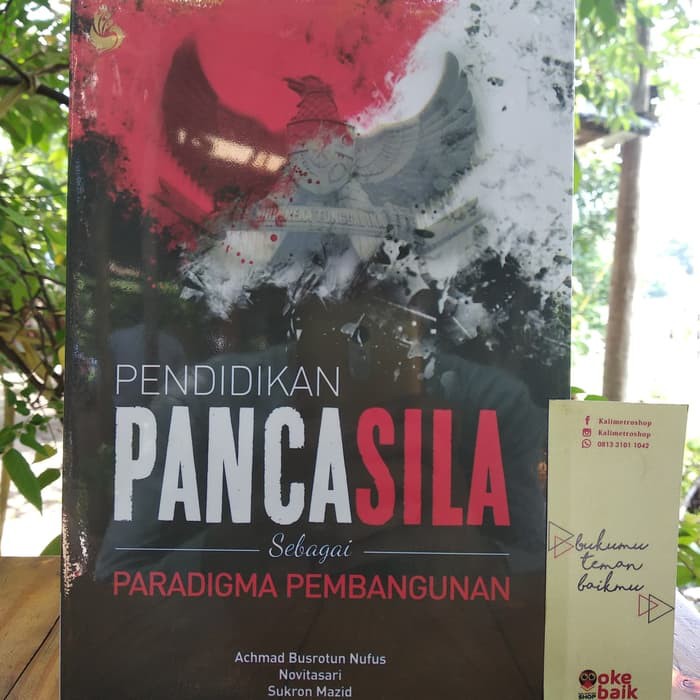 Jual Buku Pendidikan Pancasila Sebagai Paradigma Pembangunan - Achmad ... Jual Buku Pendidikan Pancasila Sebagai Paradigma Pembangunan - Achmad ...