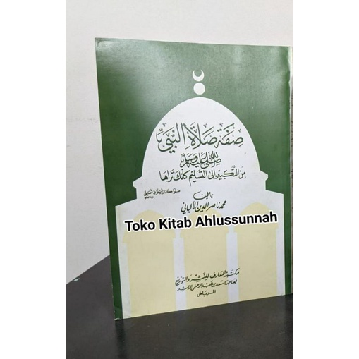 Jual SHIFAT SHALAT ANNABI MIN AT TAKBIR ILAA AT TASLIM KA-ANNAKA TARAHA ...