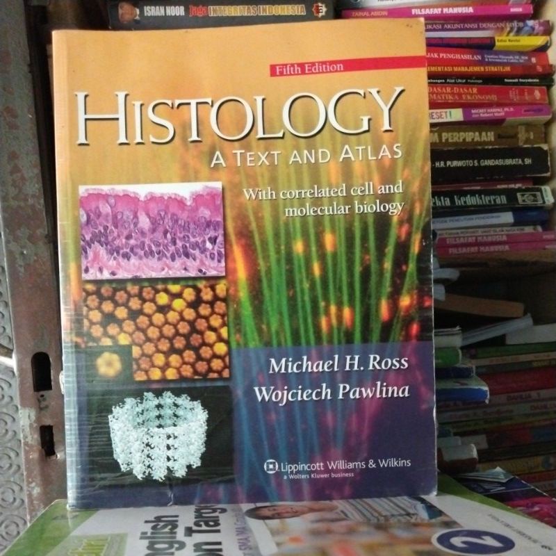 Jual histology a text and atlas with correlated cell and molecular biology by Michael H Ross ...