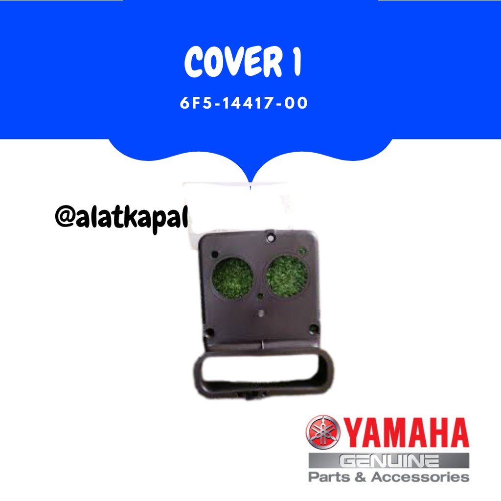 Jual COVER 1 6F5-14417-00 UNTUK MESIN TEMPEL YAMAHA 40PK | Shopee Indonesia