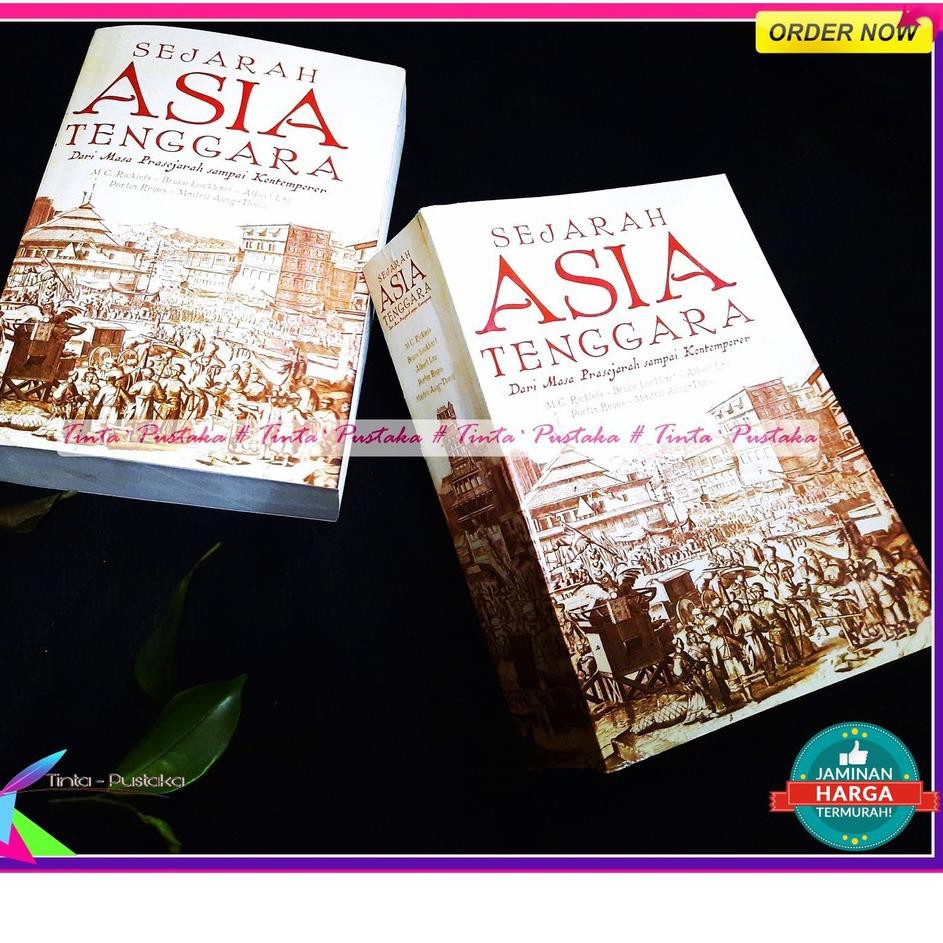 Jual Langsung Beliii.. SEJARAH ASIA TENGGARA Dari Masa Prasejarah Sampai Kotemporer - Rickleft ...